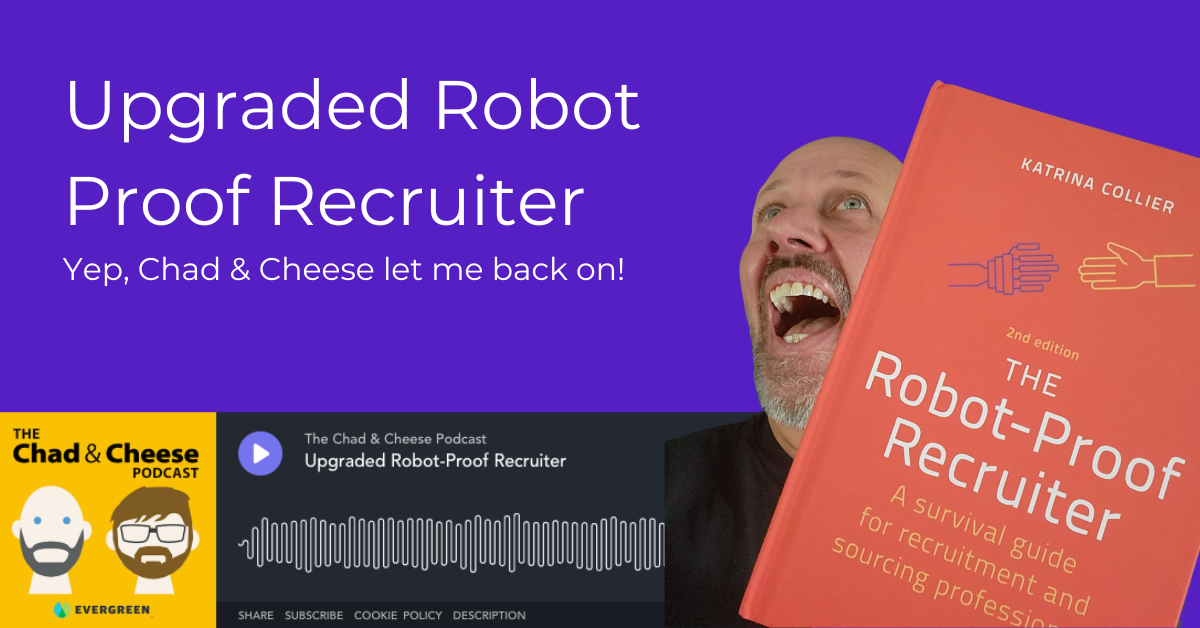 Upgraded Robot-Proof Recruiter with Chad & Cheese!